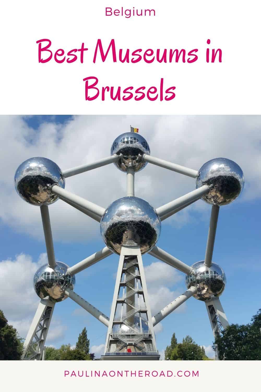 10 Best Museums in Brussels [A Local's Guide] - Paulina on the road