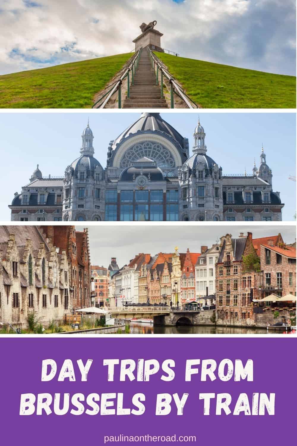 14 Fun Day Trips from Brussels by Train - Paulina on the road