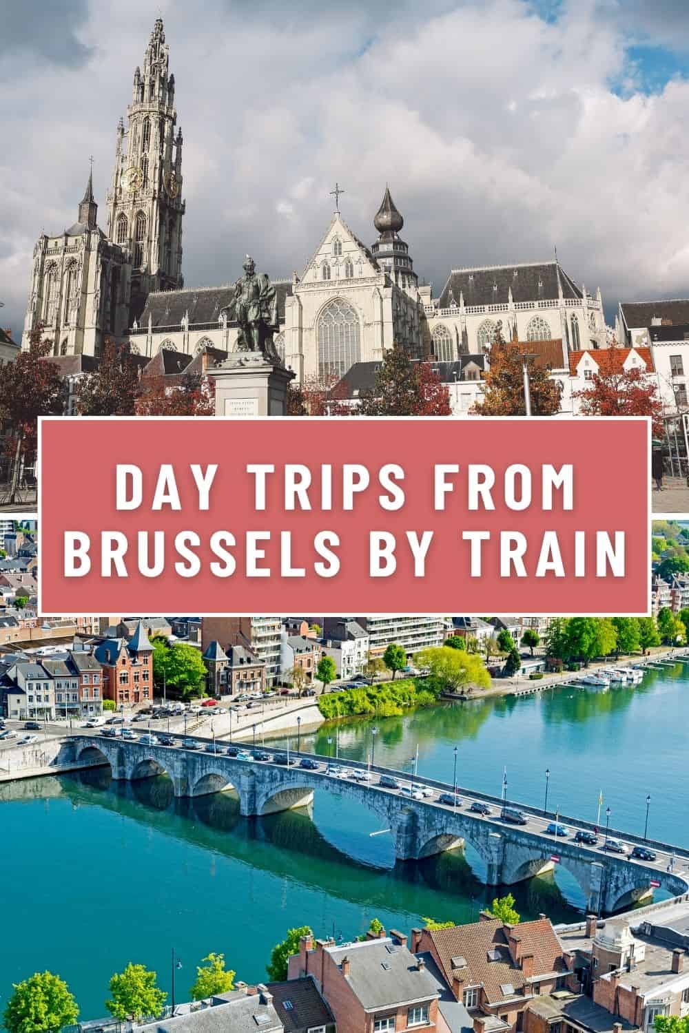 14 Fun Day Trips from Brussels by Train - Paulina on the road