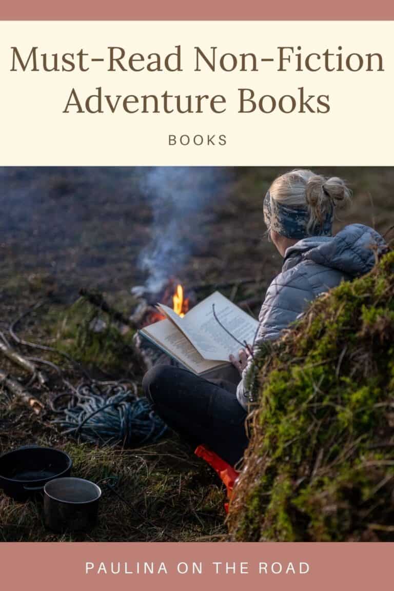 12 Best Non-Fiction Adventure Books - Paulina on the road