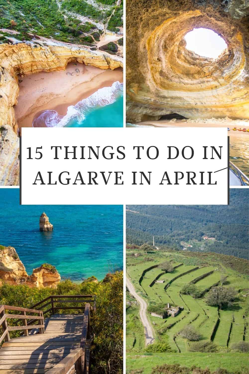 Algarve in April: 15 Fun Things To Do! - Paulina on the road