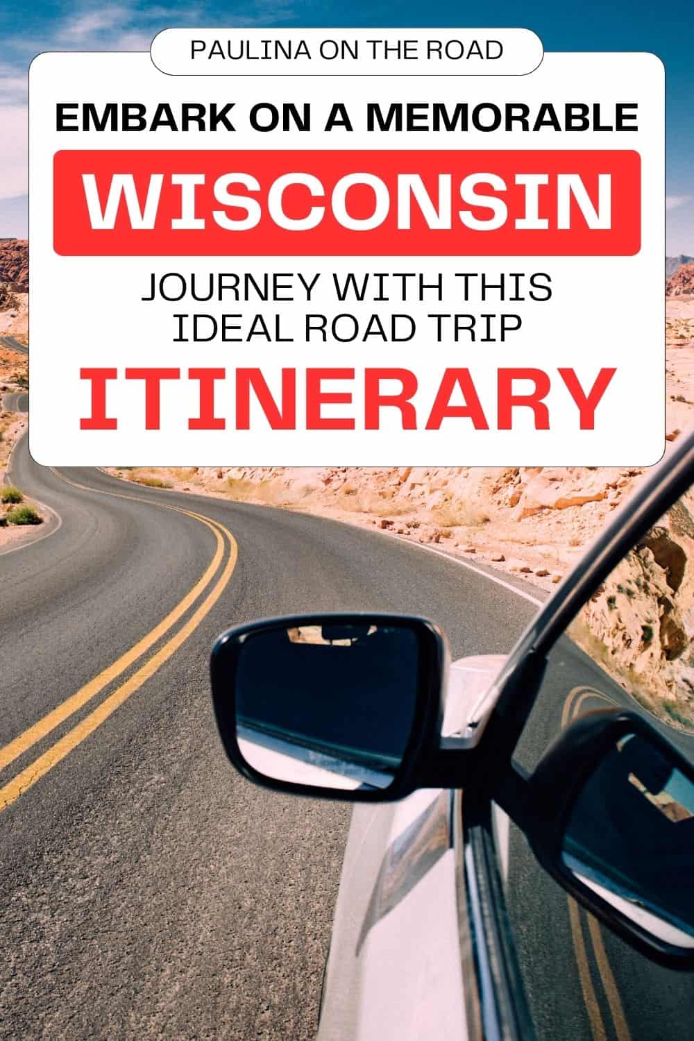 Perfect Wisconsin RoadTrip Itinerary - Paulina on the road