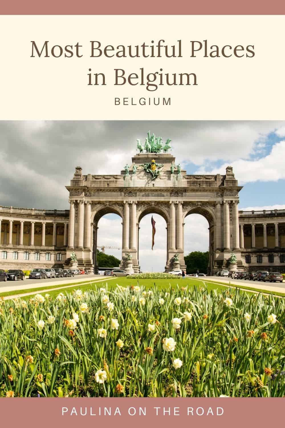12 Most Beautiful Places in Belgium - Paulina on the road