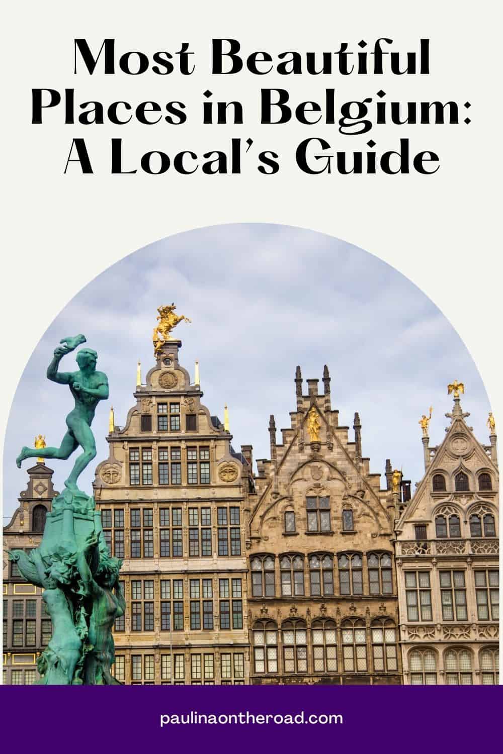 12 Most Beautiful Places in Belgium - Paulina on the road