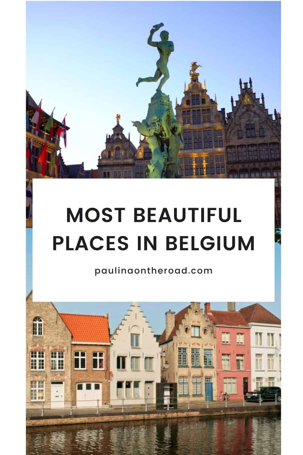 12 Most Beautiful Places in Belgium - Paulina on the road