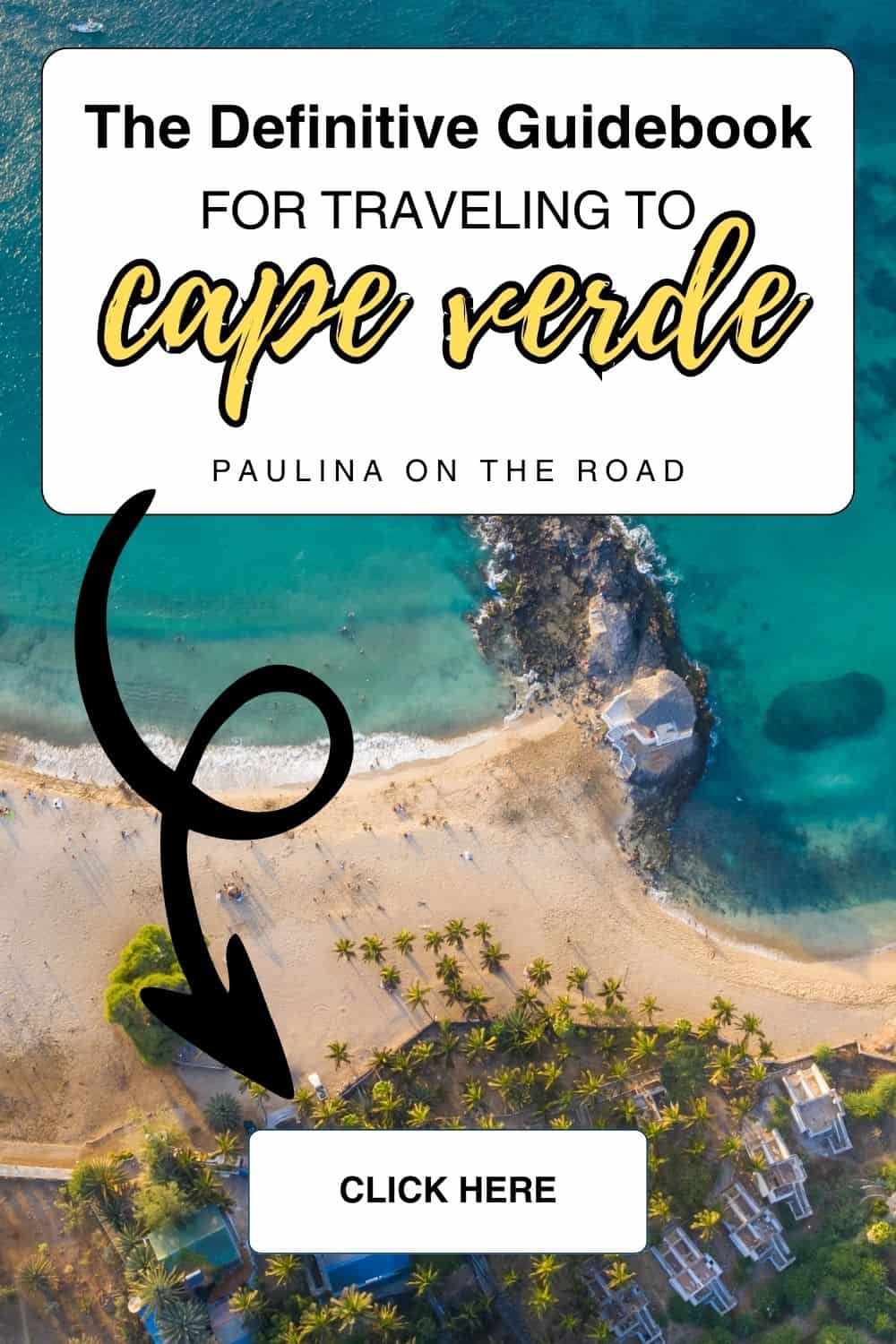 Ultimate Cape Verde Travel Guide Book - Paulina on the road
