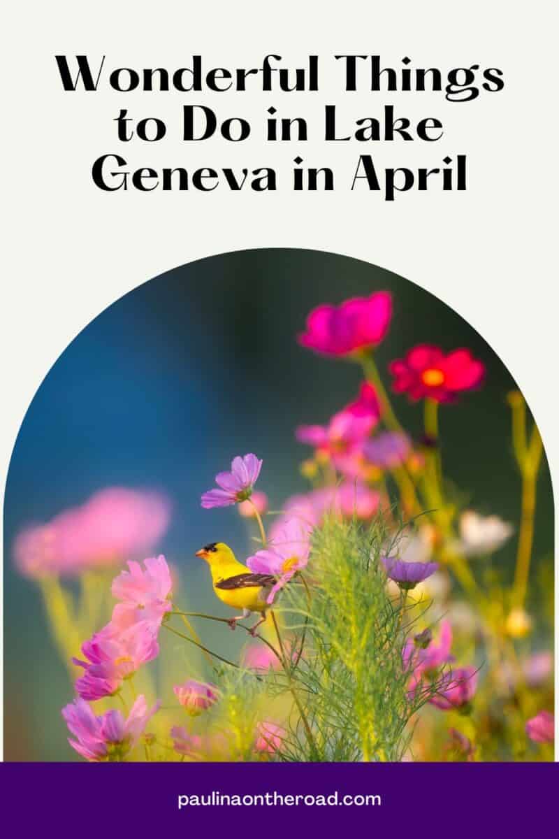 10 Best Things to Do in Lake Geneva in April - Paulina on the road
