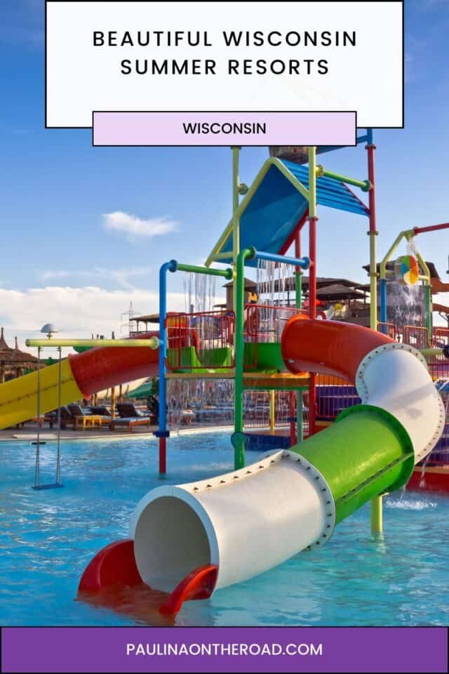 10 Amazing Wisconsin Summer Resorts - Paulina on the road