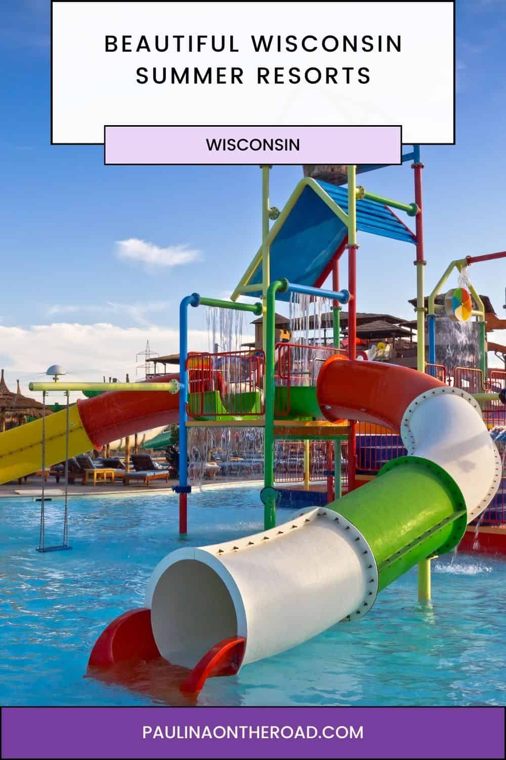 10 Amazing Wisconsin Summer Resorts - Paulina on the road