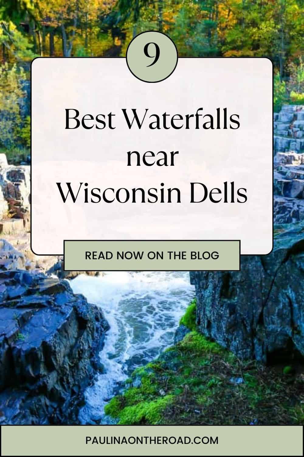 9 Best Waterfalls near Wisconsin Dells - Paulina on the road