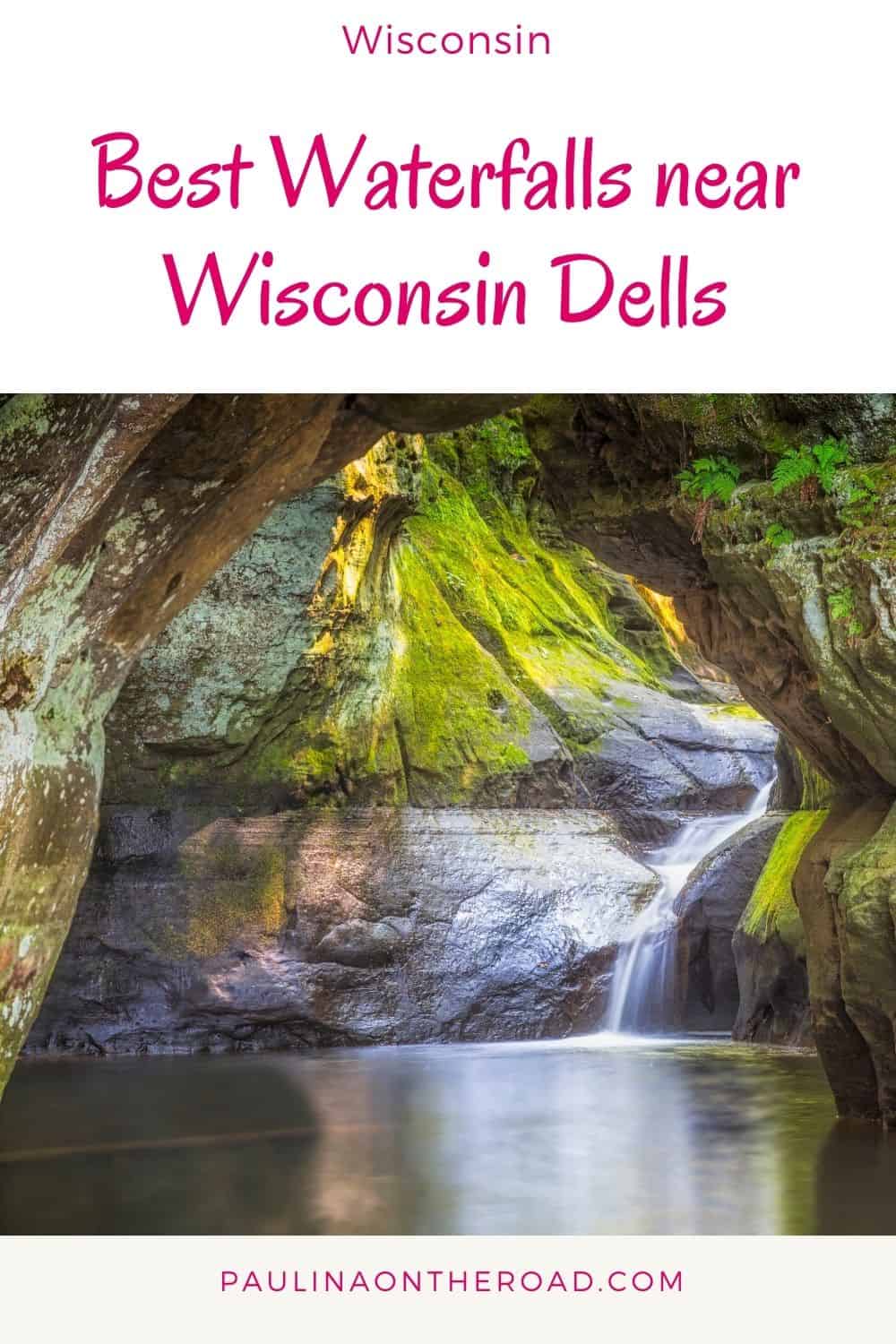 9 Best Waterfalls near Wisconsin Dells - Paulina on the road