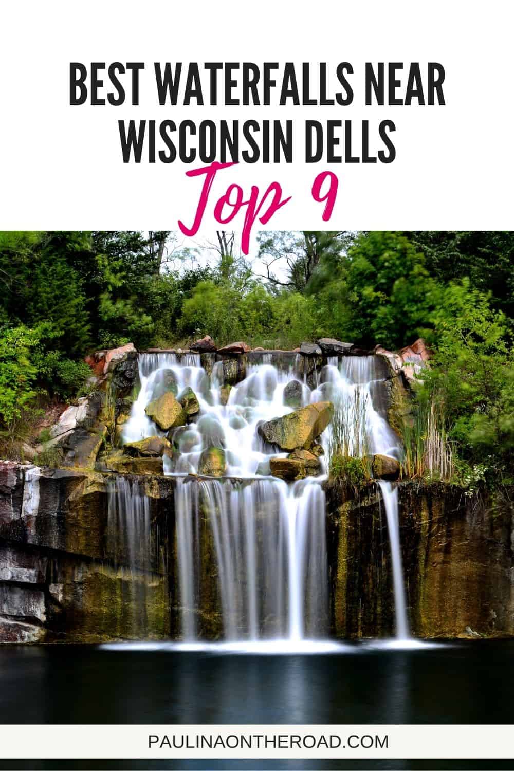 9 Best Waterfalls near Wisconsin Dells - Paulina on the road