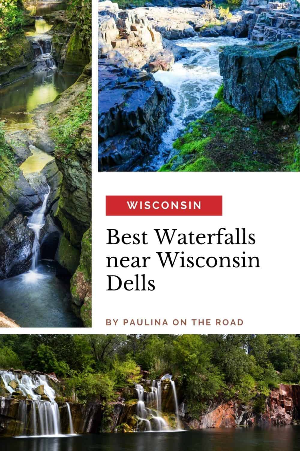9 Best Waterfalls near Wisconsin Dells - Paulina on the road