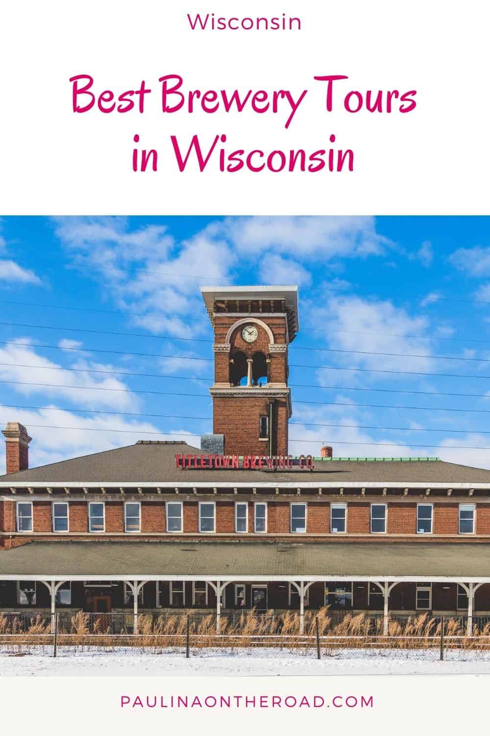 10 Fun Brewery Tours in Wisconsin - Paulina on the road