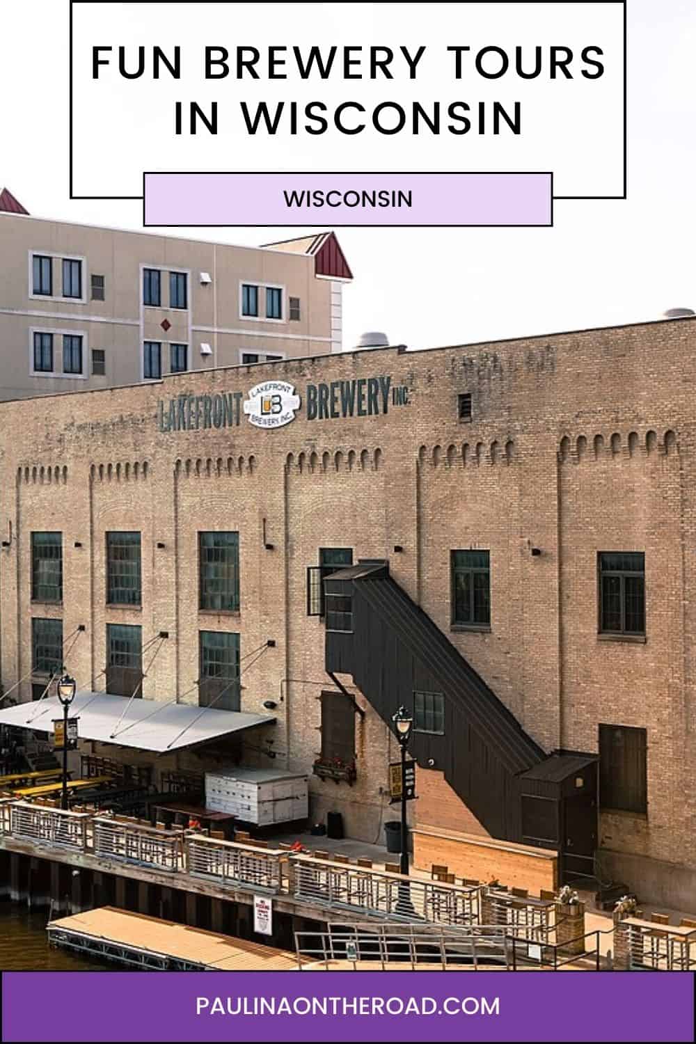 10 Fun Brewery Tours in Wisconsin - Paulina on the road