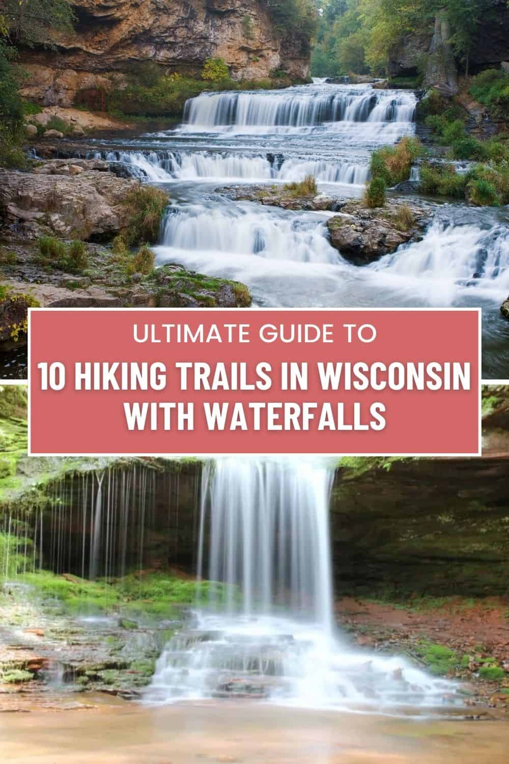 10 Best Hiking Trails in Wisconsin with Waterfalls - Paulina on the road