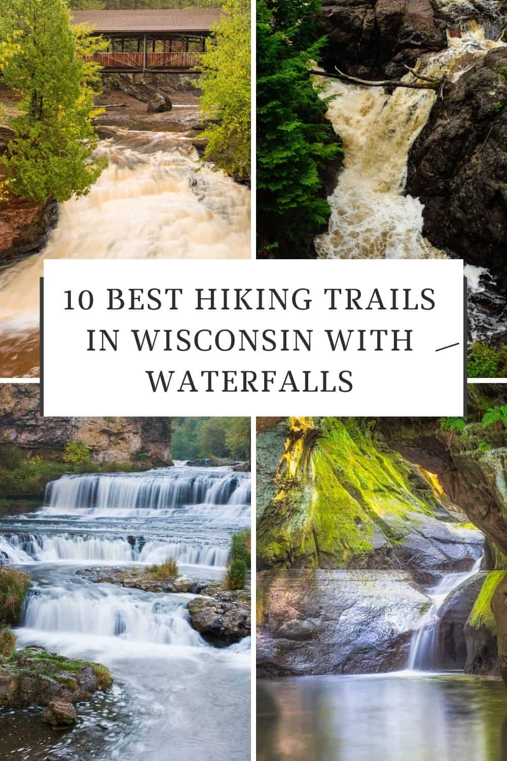 10 Best Hiking Trails in Wisconsin with Waterfalls - Paulina on the road