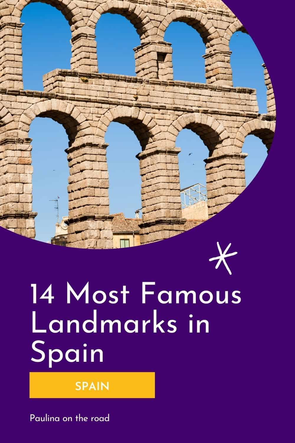 14 Most Famous Landmarks in Spain - Paulina on the road