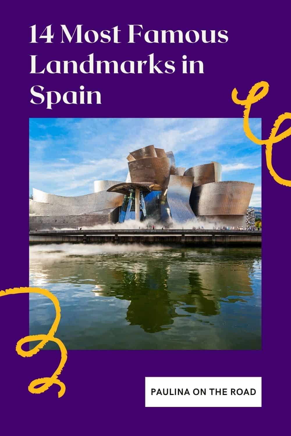 14 Most Famous Landmarks in Spain - Paulina on the road