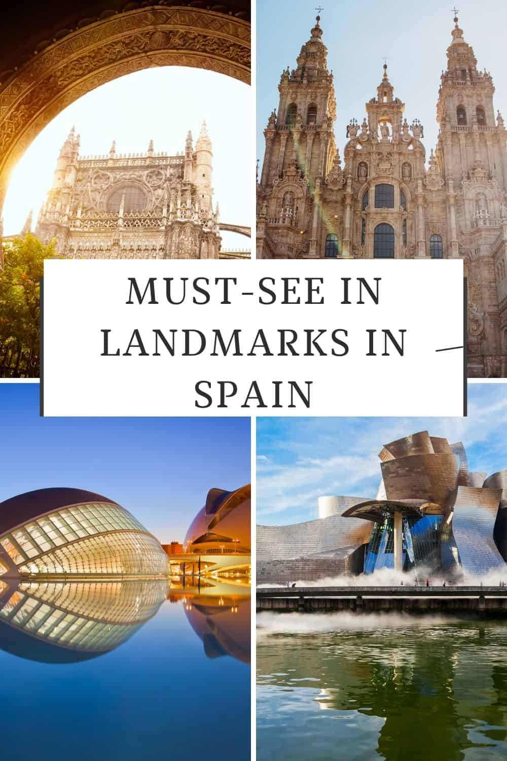 14 Most Famous Landmarks in Spain - Paulina on the road