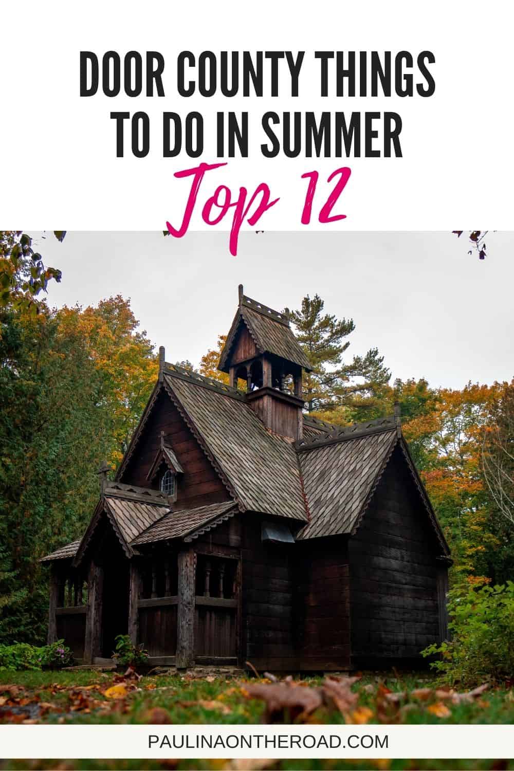 12 Top Door County Things to Do in Summer - Paulina on the road