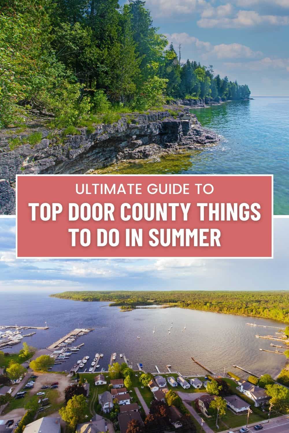 12 Top Door County Things to Do in Summer - Paulina on the road