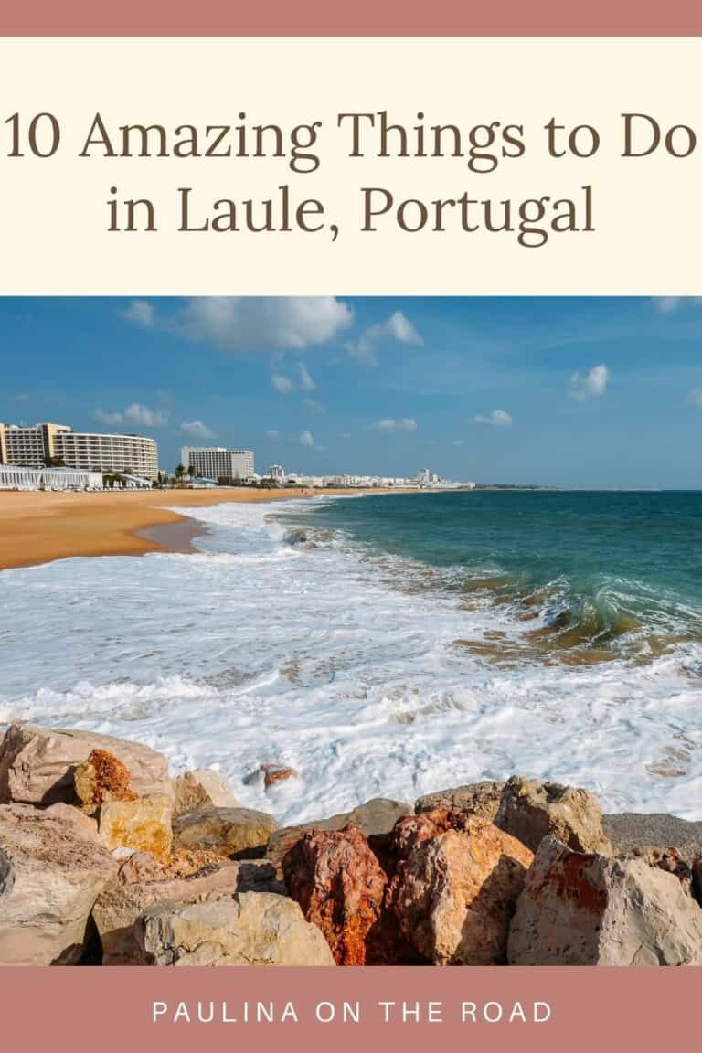 10 Amazing Things to do in Loule, Portugal - Paulina on the road