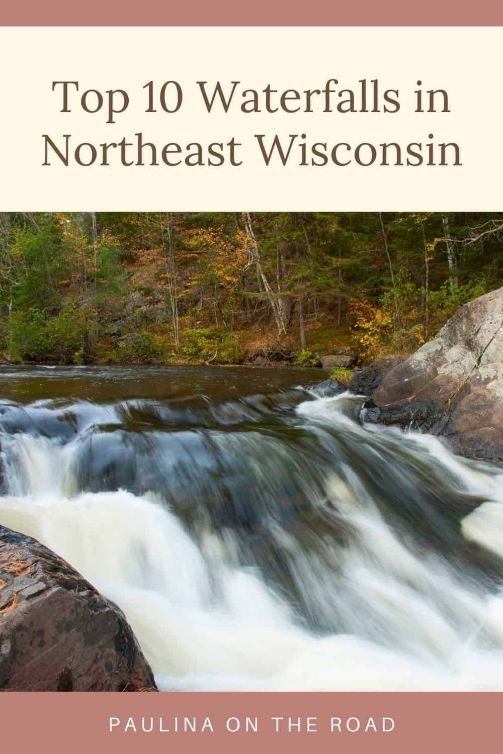 10 Best Waterfalls in Northeast Wisconsin - Paulina on the road