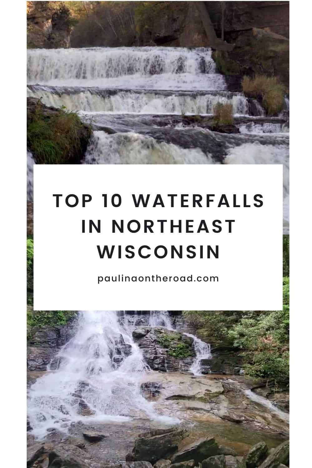 10 Best Waterfalls in Northeast Wisconsin - Paulina on the road