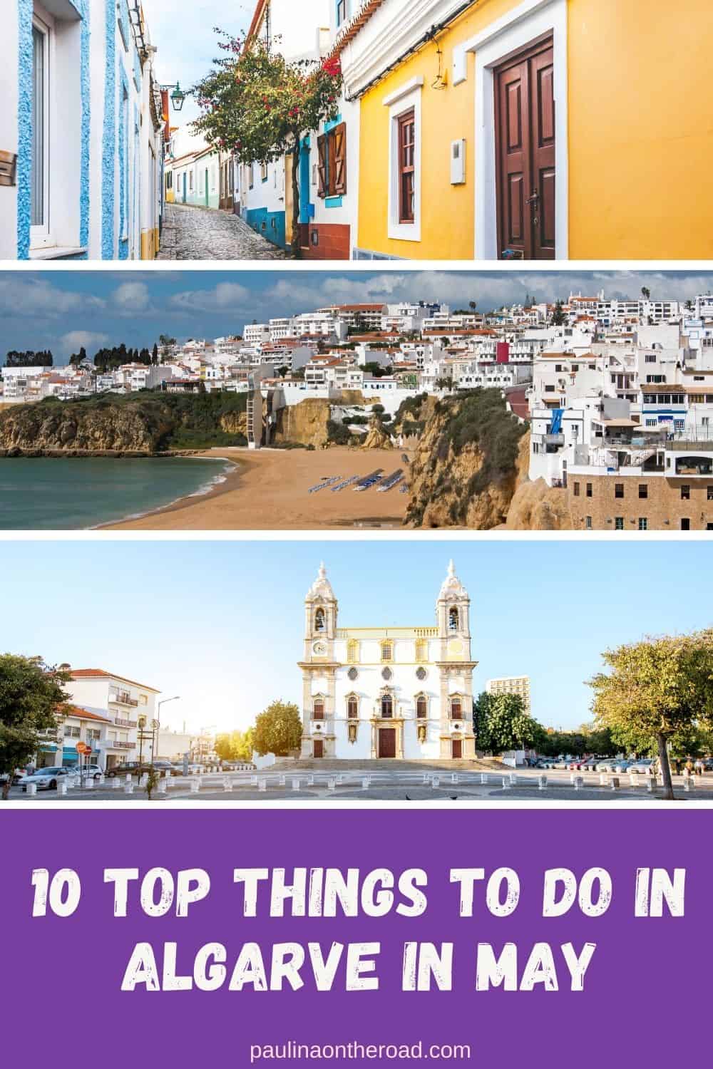 10 Top Things to Do in Algarve in May - Paulina on the road