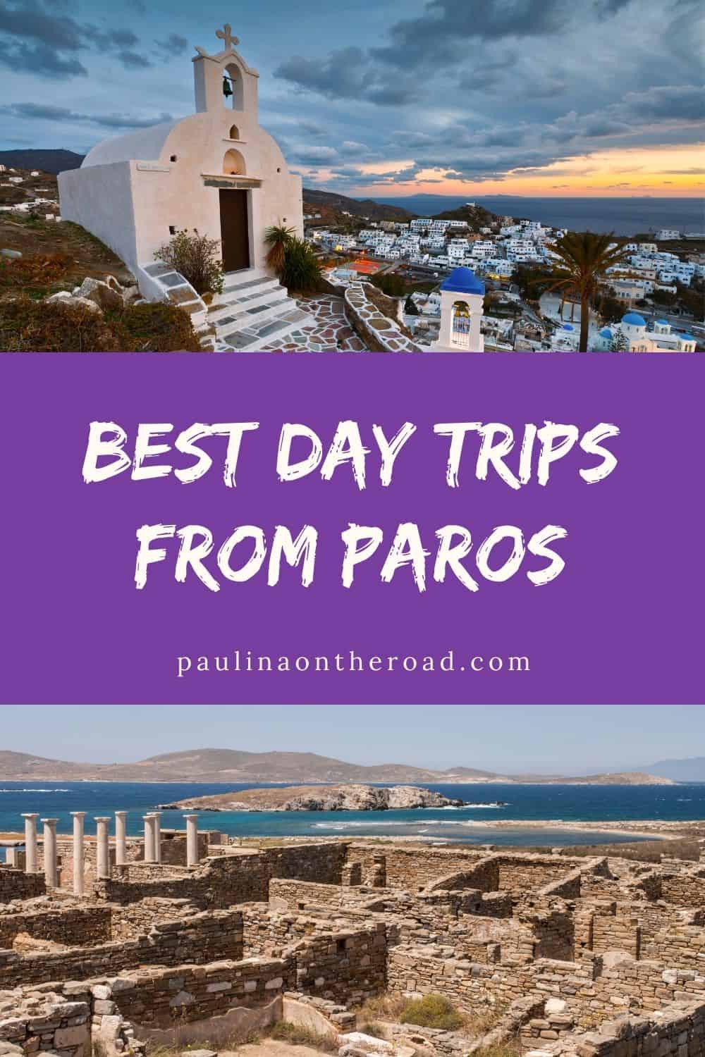 10 Best Day Trips from Paros - Paulina on the road