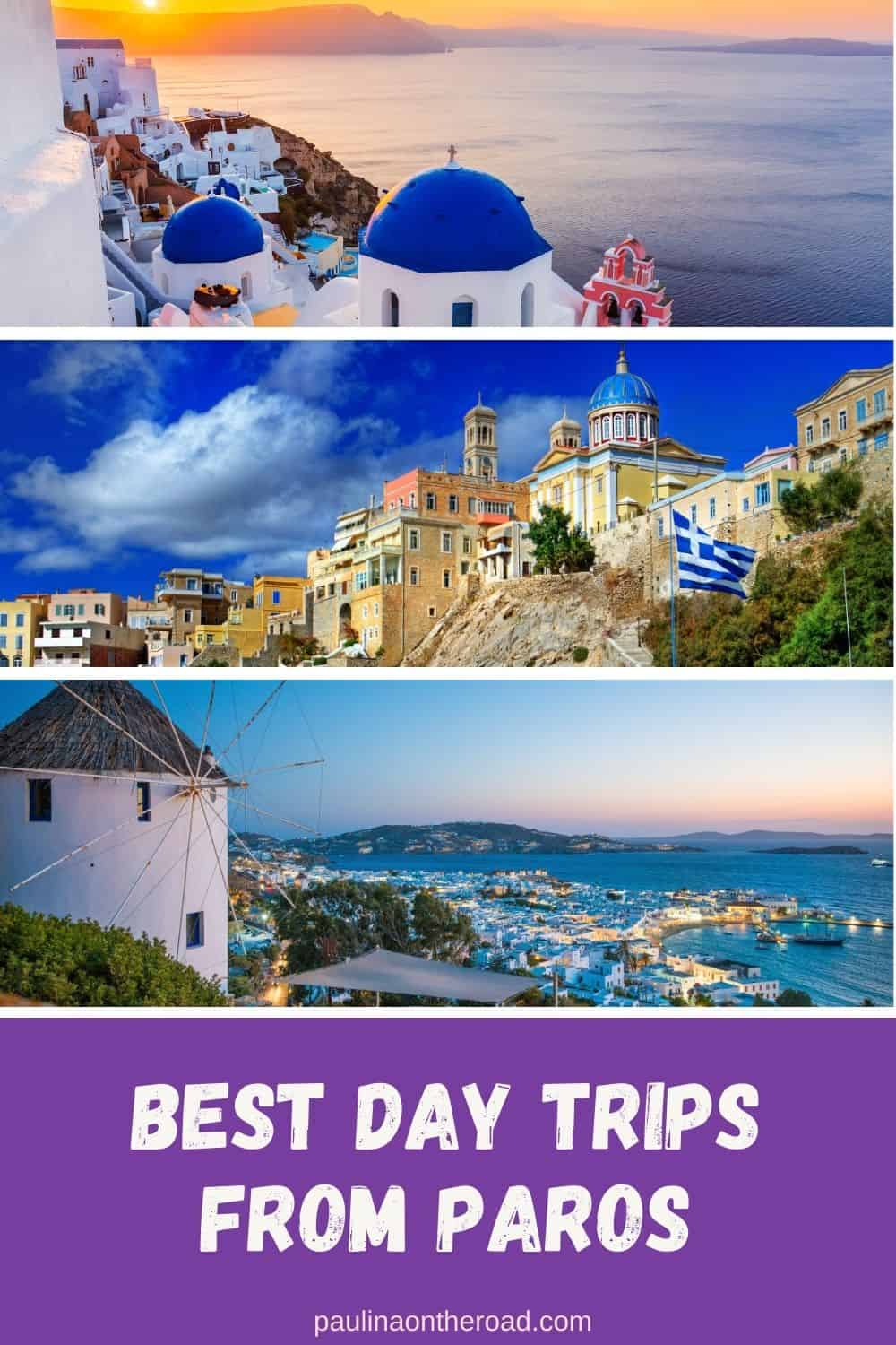 10 Best Day Trips from Paros - Paulina on the road