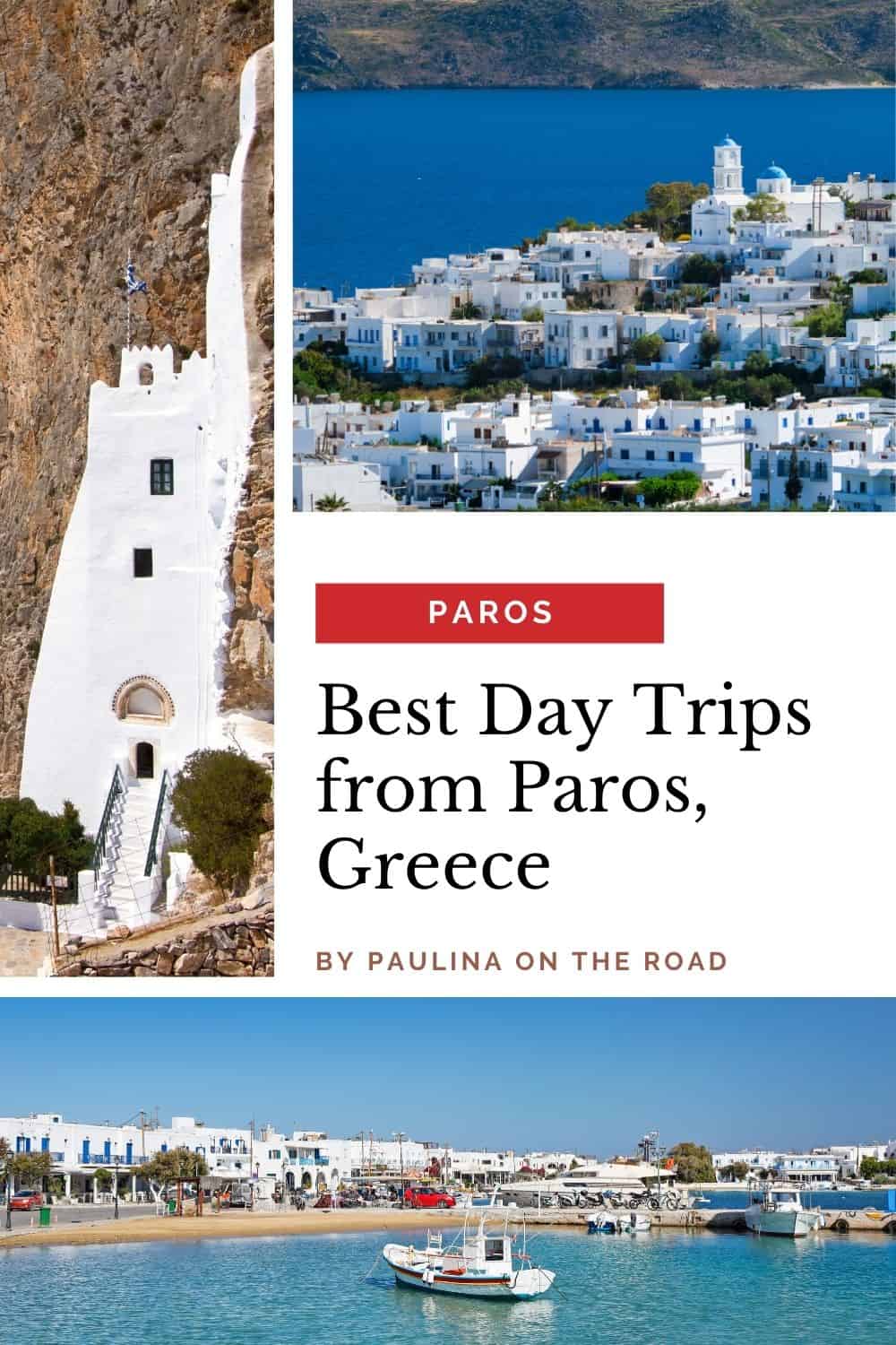 10 Best Day Trips from Paros - Paulina on the road