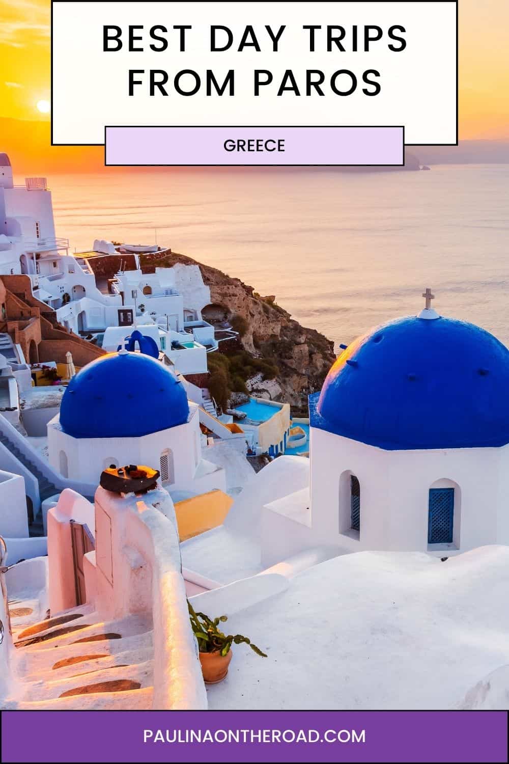 10 Best Day Trips from Paros - Paulina on the road