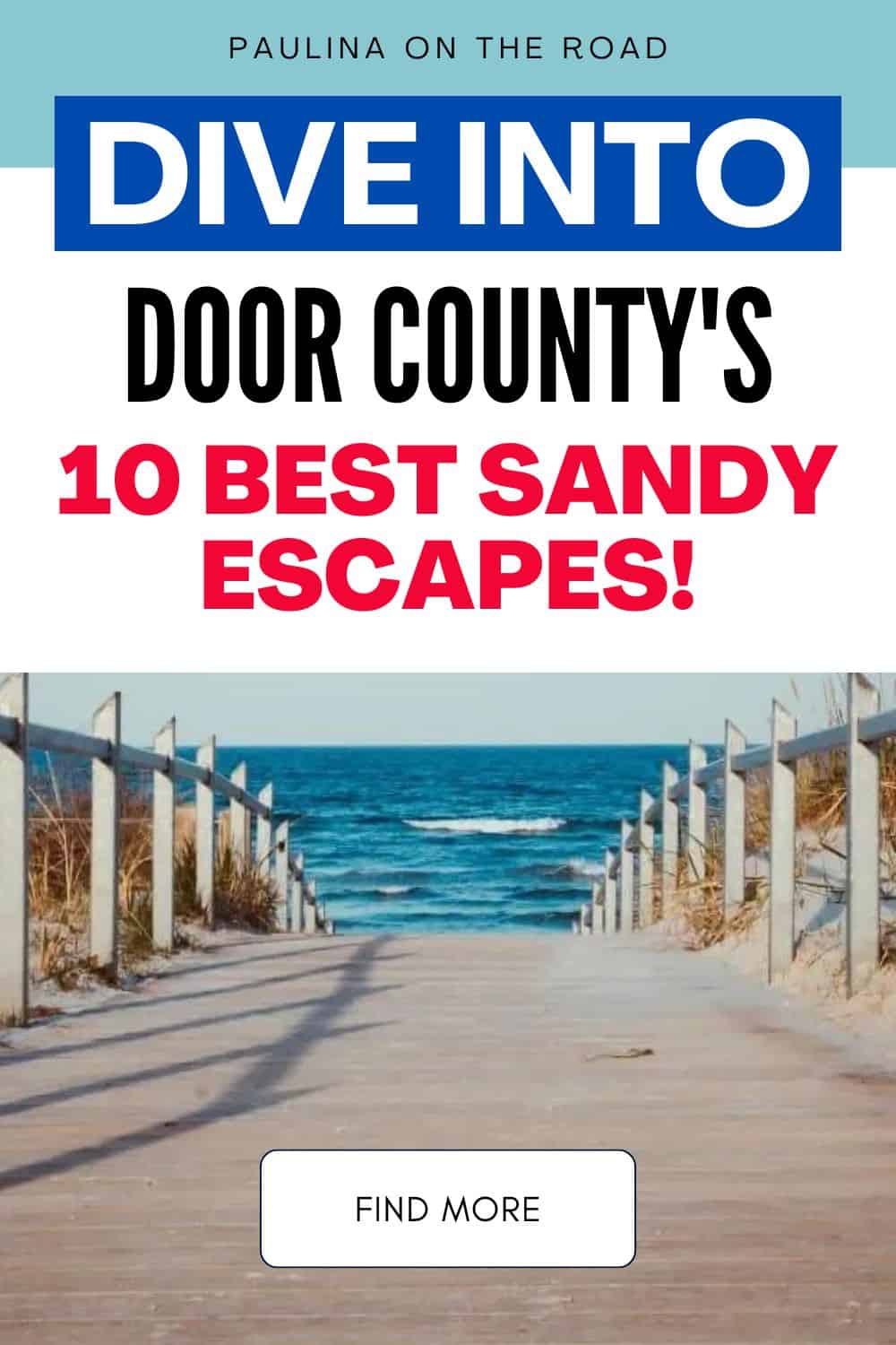 15 GREAT Beaches in Door County, Wisconsin - Paulina on the road