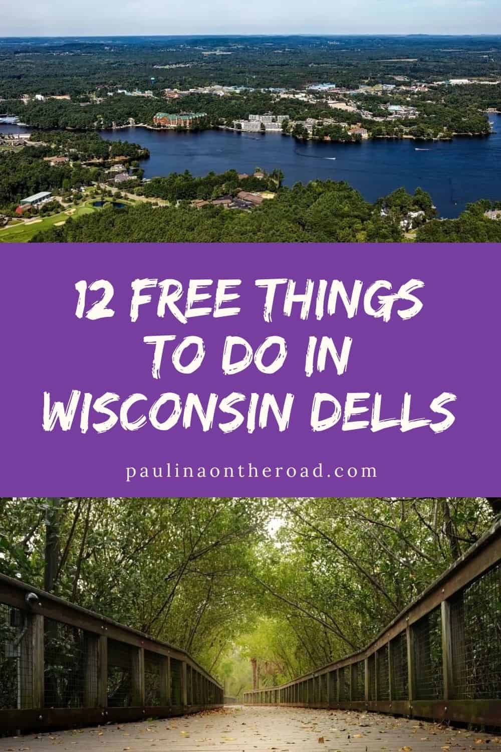 12 Free Things to Do in Wisconsin Dells - Paulina on the road