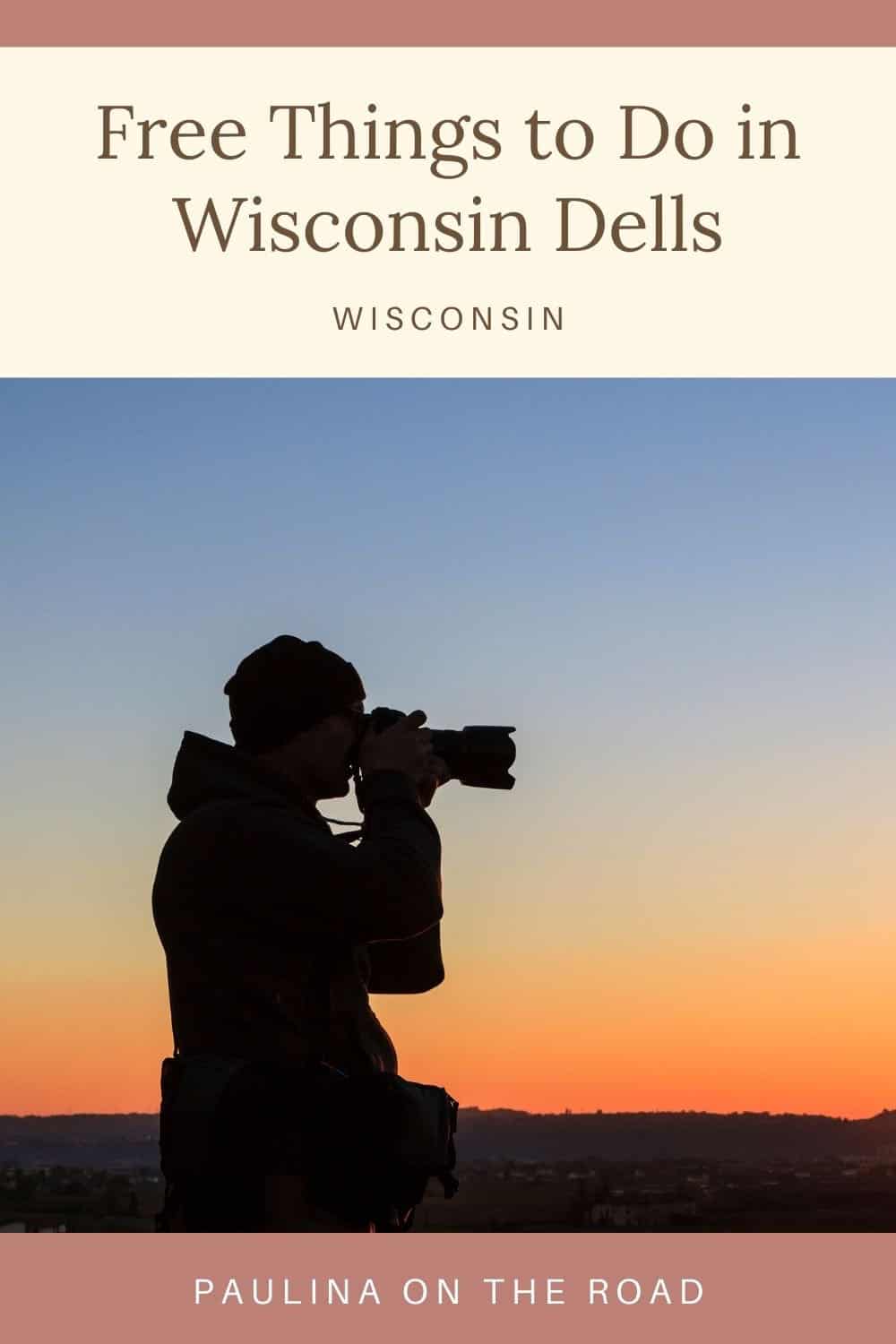 12 Free Things to Do in Wisconsin Dells - Paulina on the road