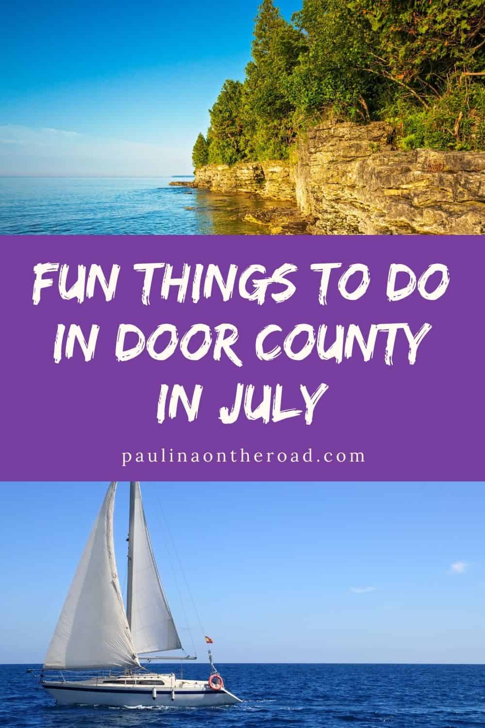 10 Fun Things to do in Door County in July - Paulina on the road