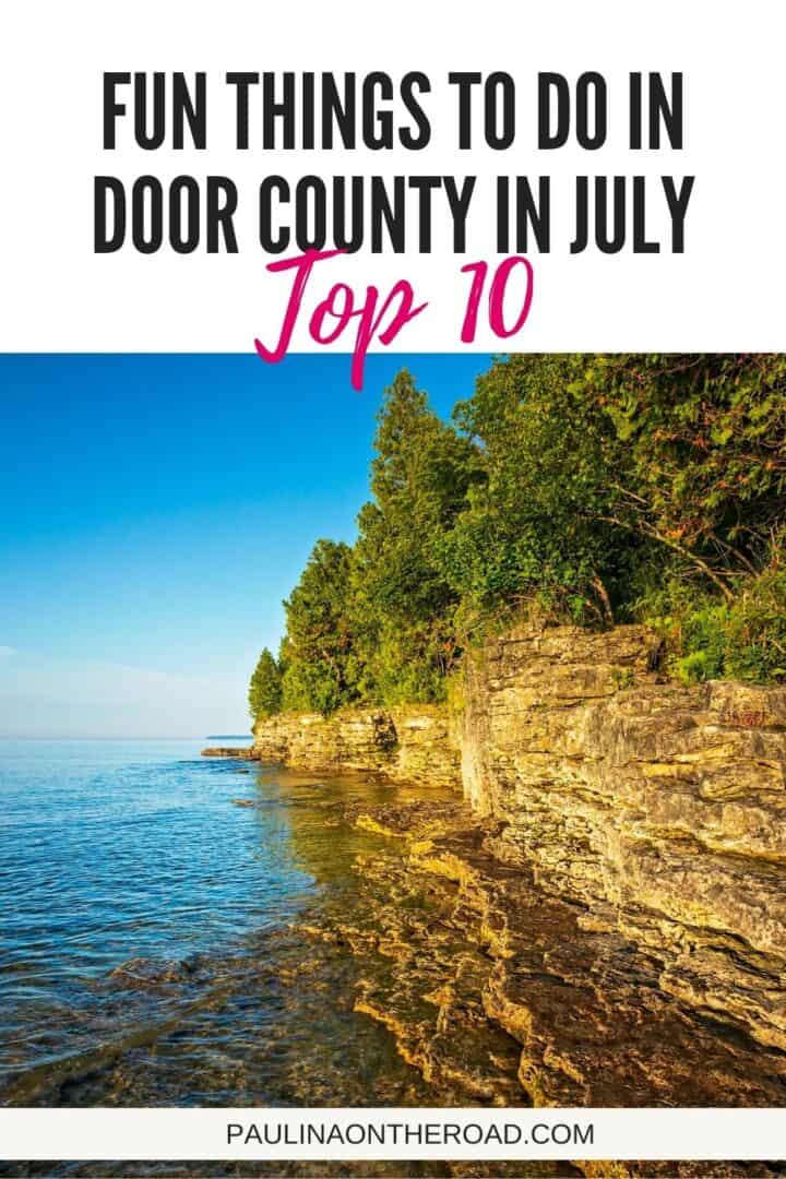 10 Fun Things to do in Door County in July - Paulina on the road