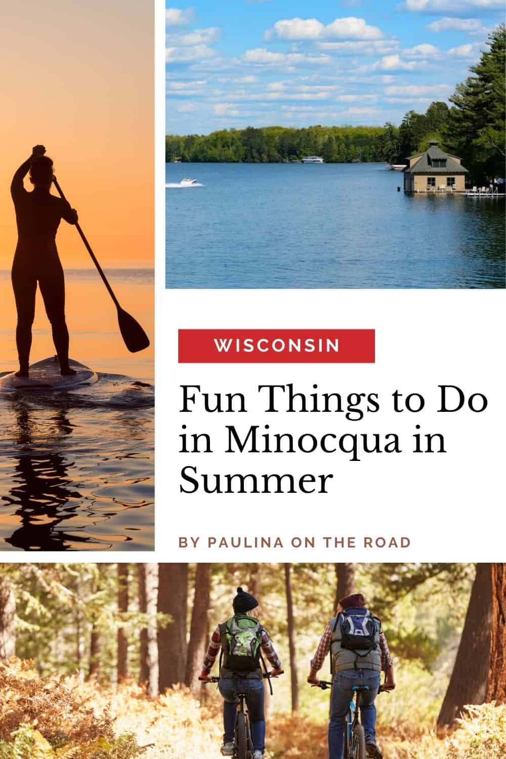 10 Fun Things to Do in Minocqua in Summer - Paulina on the road