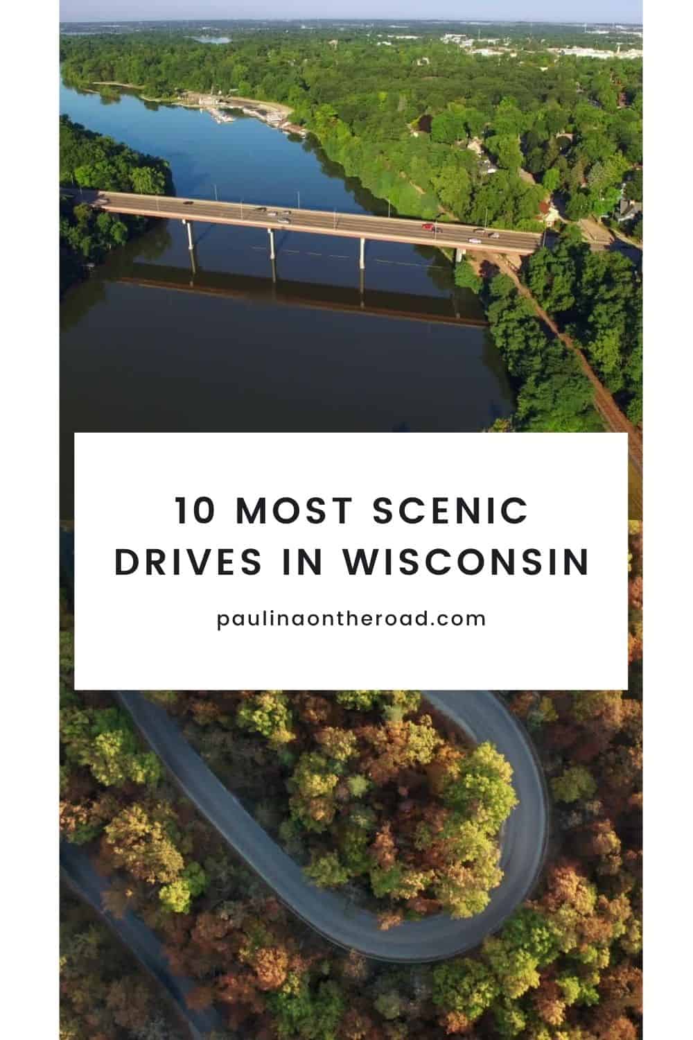 10 Most Scenic Drives in Wisconsin - Paulina on the road