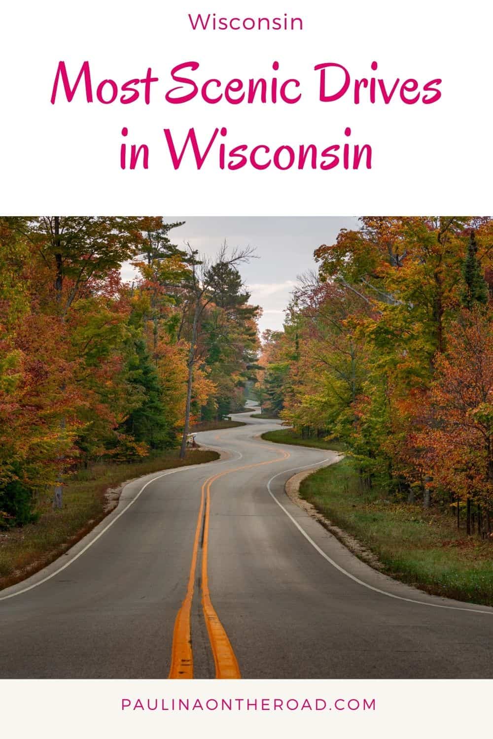 10 Most Scenic Drives in Wisconsin - Paulina on the road