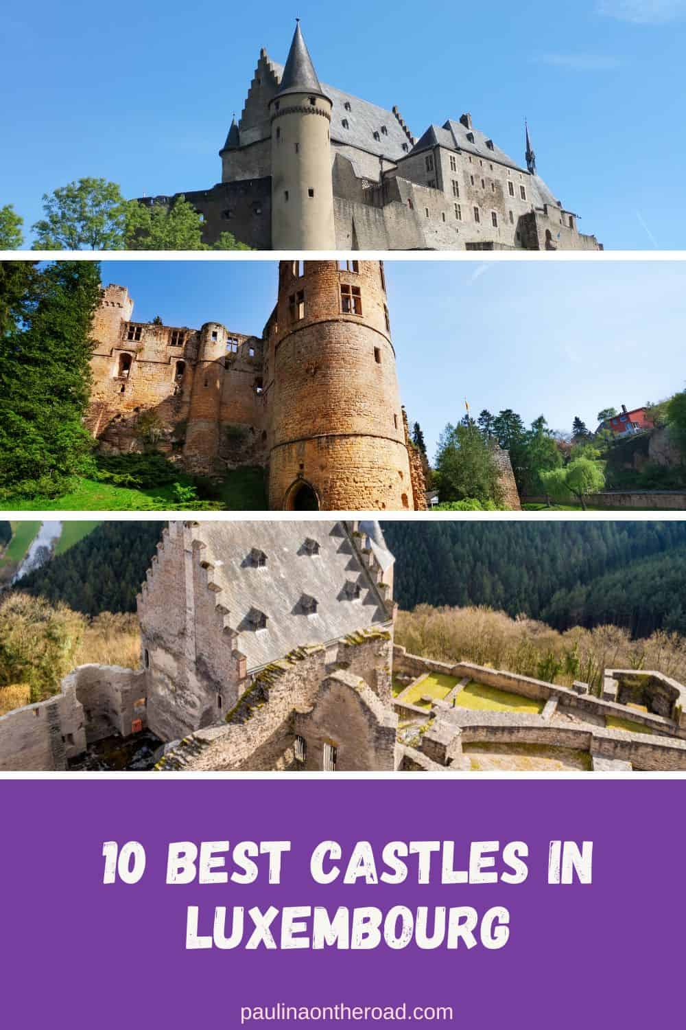 10 Best Castles in Luxembourg - Paulina on the road