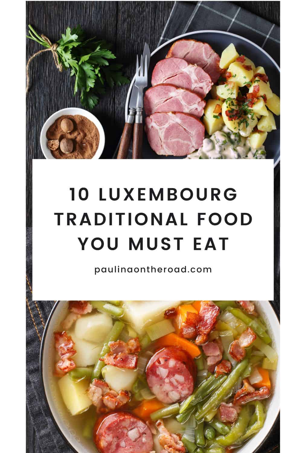 10 Luxembourg Traditional Food You'll Love! - Paulina on the road