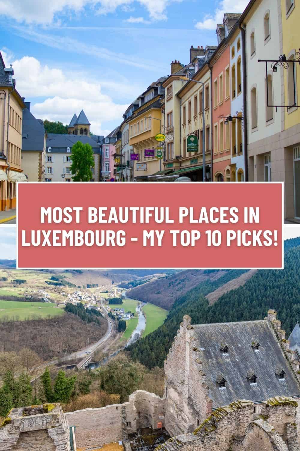 10 Most Beautiful Places in Luxembourg - Paulina on the road