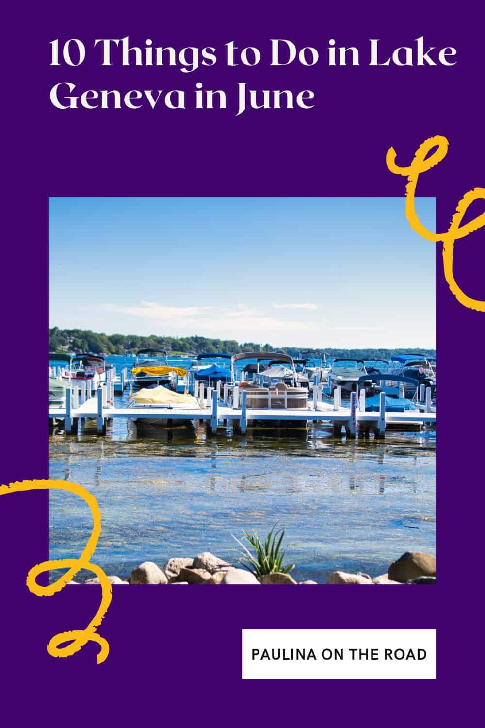 10 Fun Things to Do in Lake Geneva in June - Paulina on the road