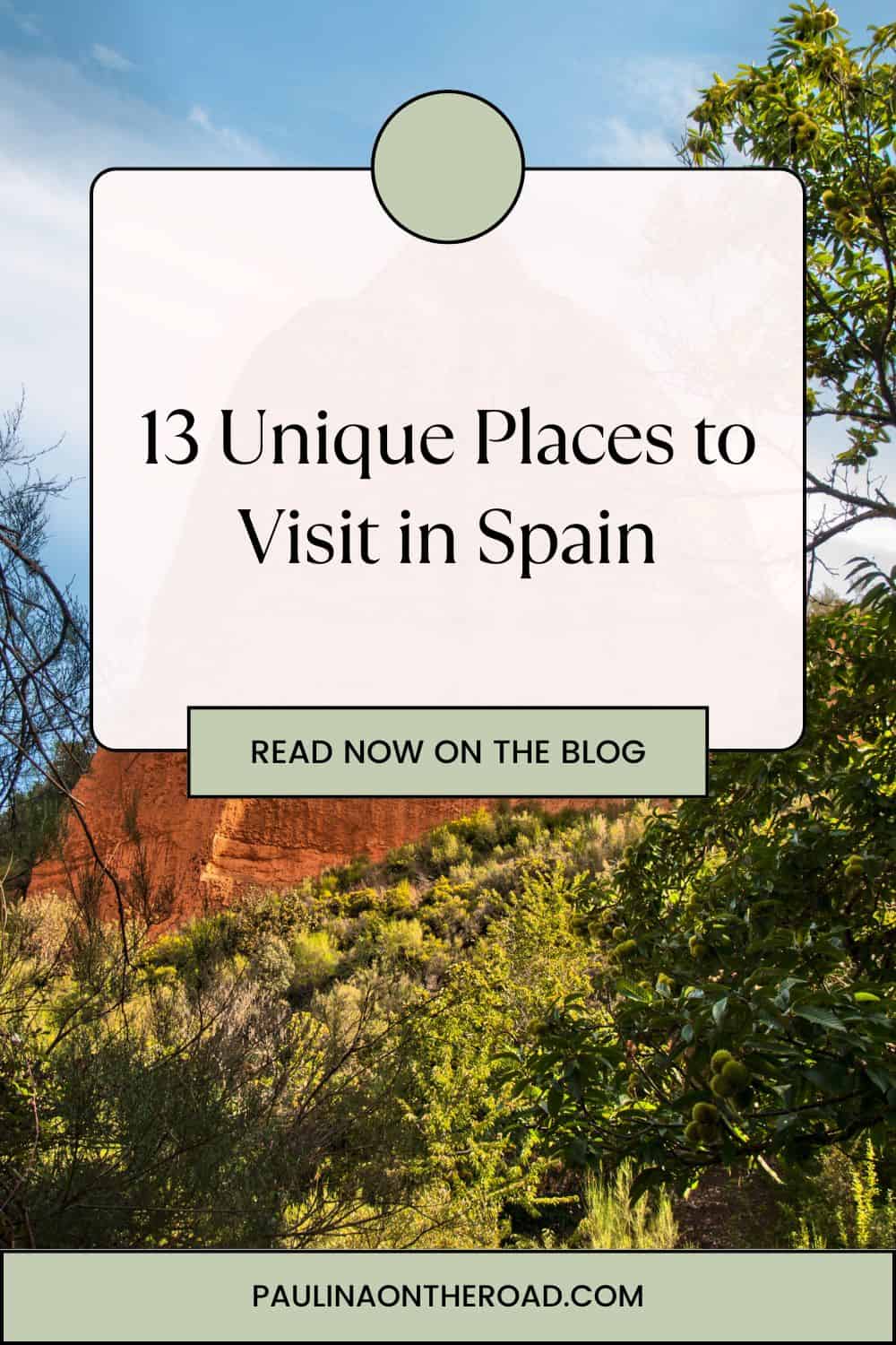 13 Really Unique Places to Visit in Spain - Paulina on the road