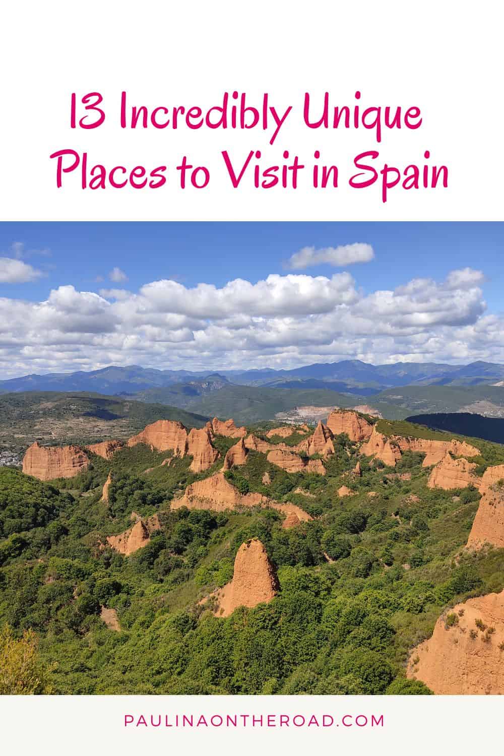 13 Really Unique Places to Visit in Spain - Paulina on the road