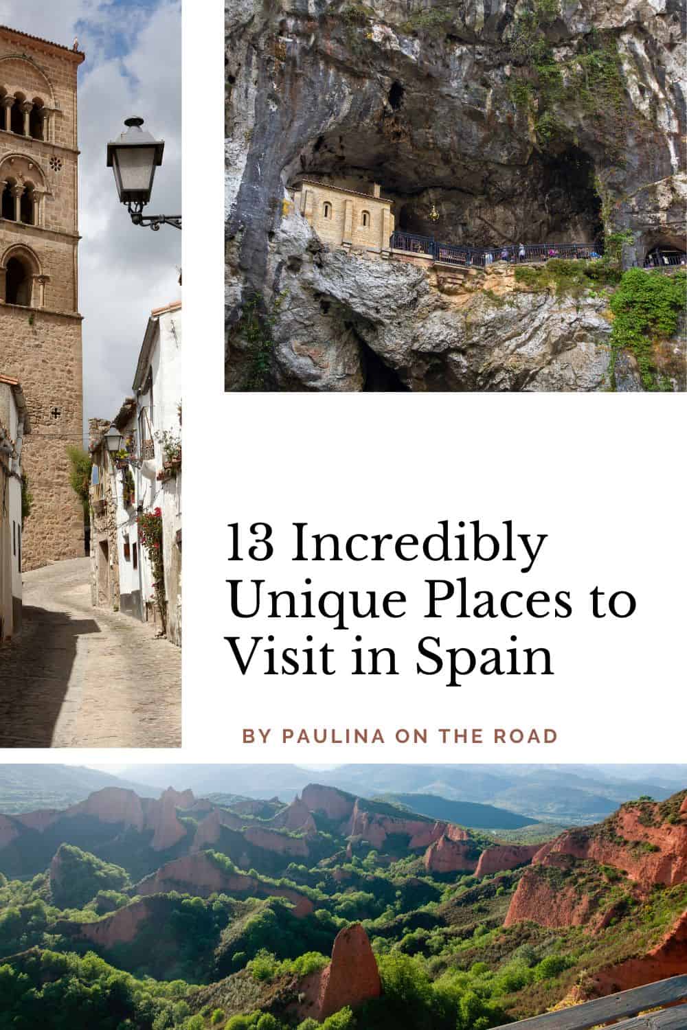 13 Really Unique Places to Visit in Spain - Paulina on the road