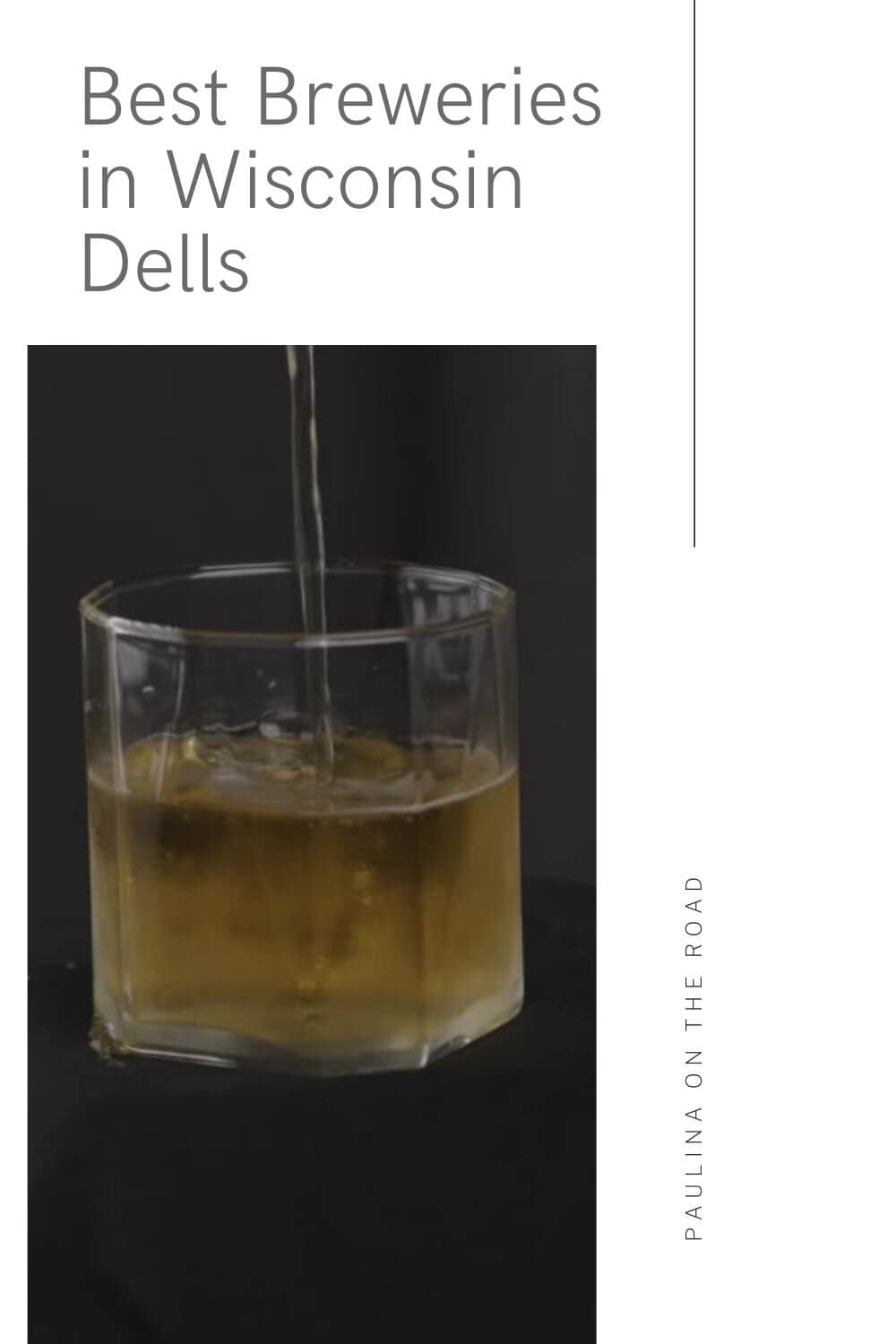 10 Best Breweries in Wisconsin Dells - Paulina on the road